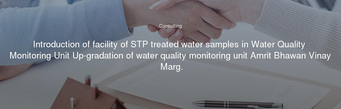 Introduction of facility of STP treated water samples in Water Quality ...