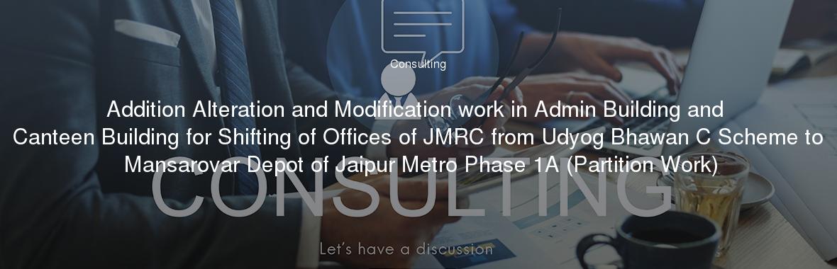 Addition Alteration and Modification work in Admin Building and Canteen ...
