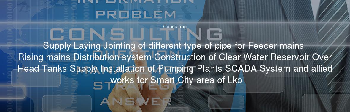 Supply Laying Jointing of different type of pipe for Feeder mains ...